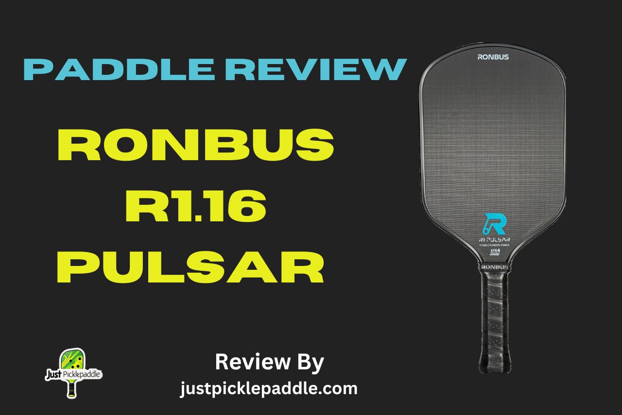 Ronbus R1.16 Pulsar Paddle Review - Pickleball Paddle